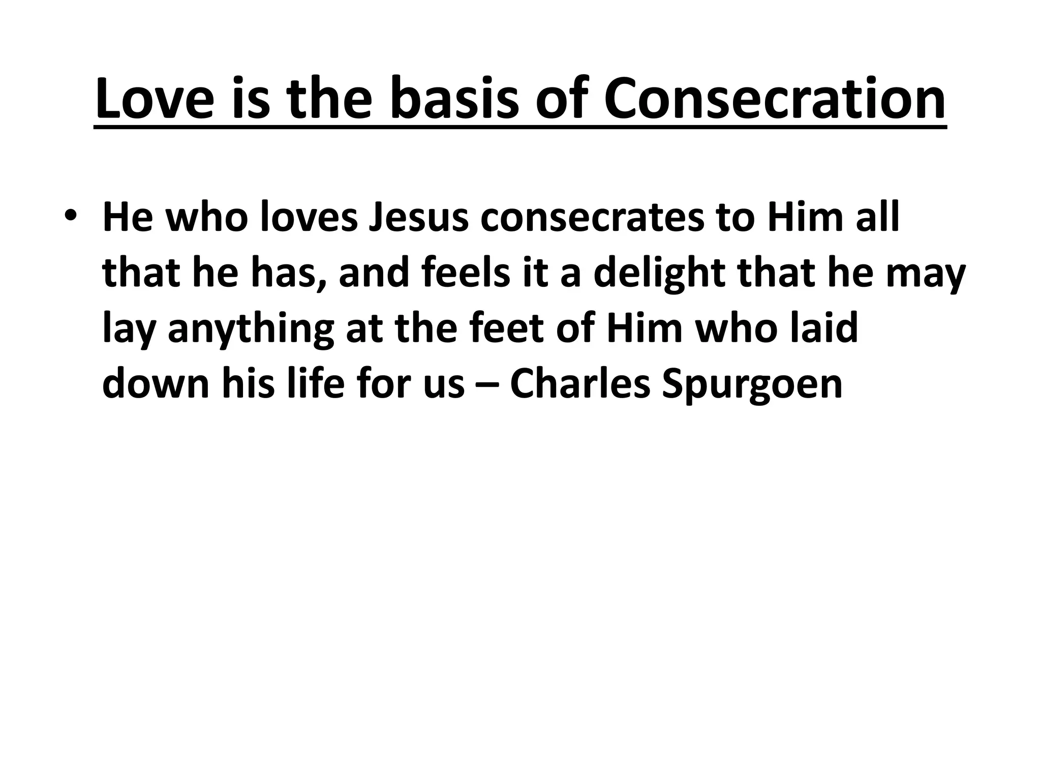 Life on the highest plane - The consecrated life | PPTX