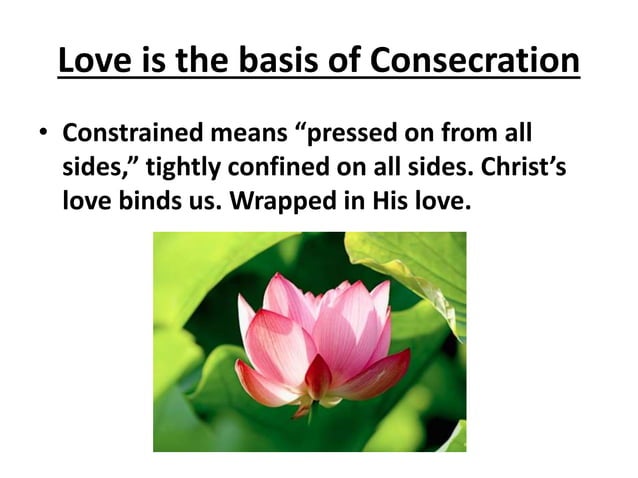 Life on the highest plane - The consecrated life | PPTX