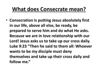 Life on the highest plane - The consecrated life | PPT | Free Download