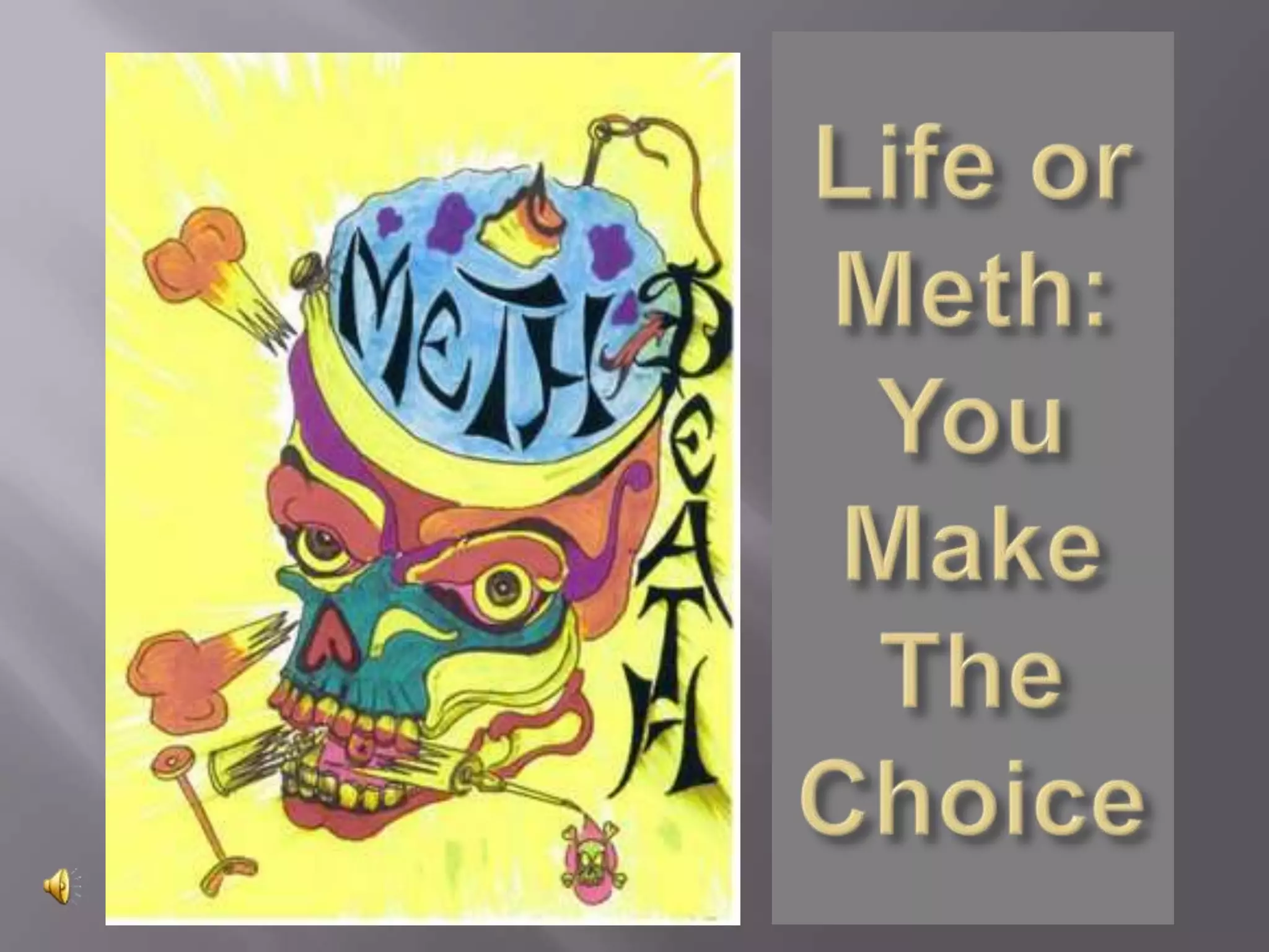 Life Or Meth Power Point Show | PPSX