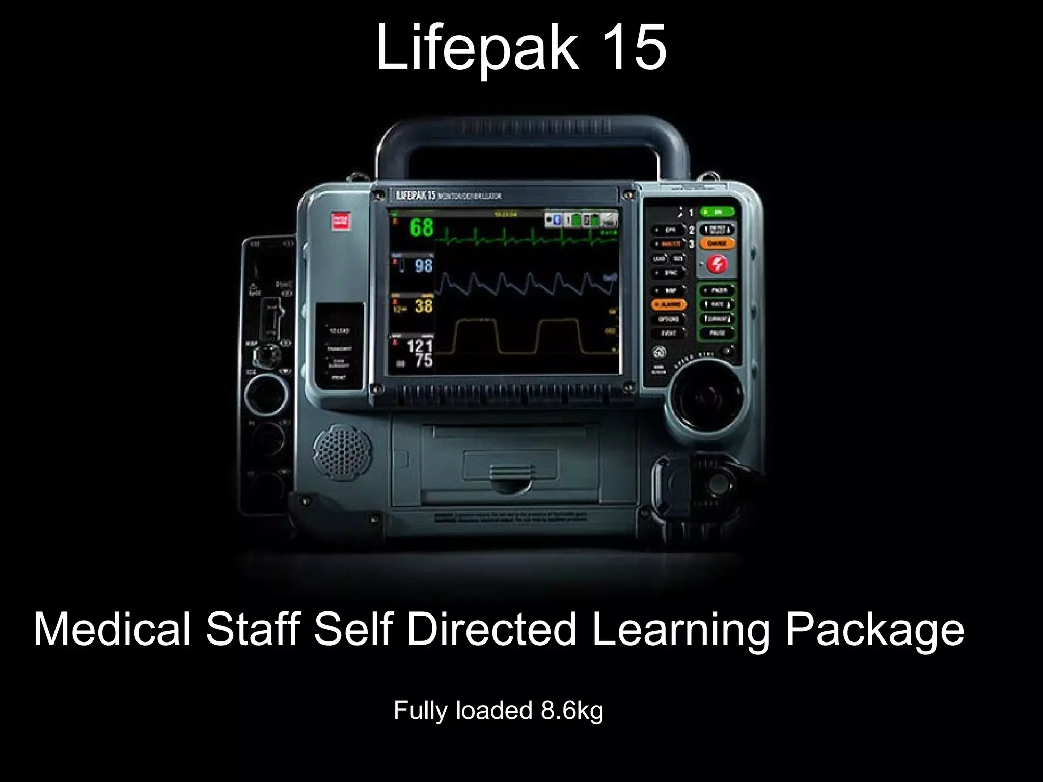 Lifepack 15 1 | PPT