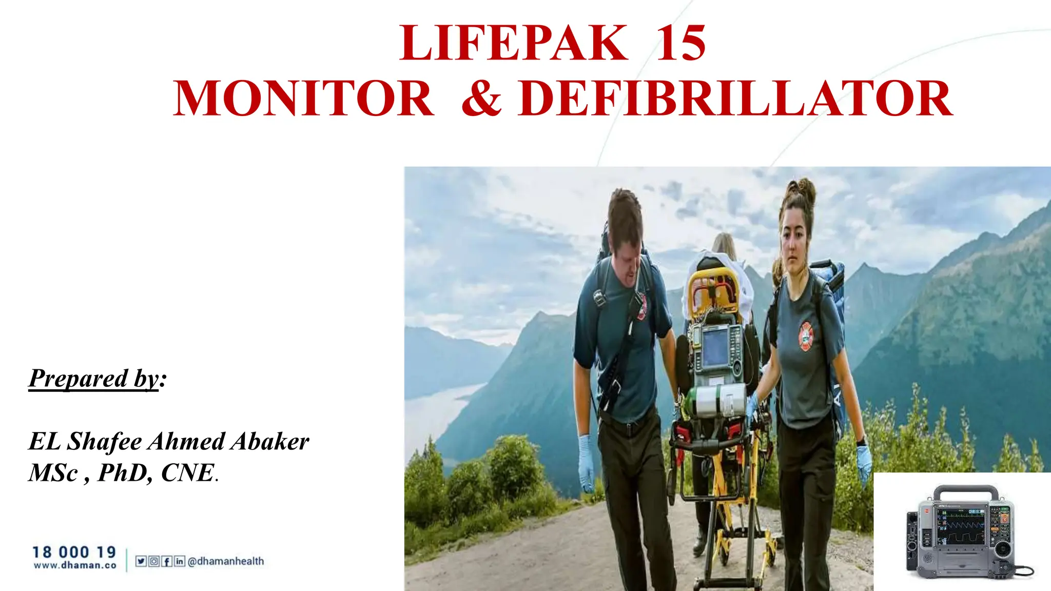 LIFEPAK 15 DEFIBRILLATOR and Monitorpptx | PPTX