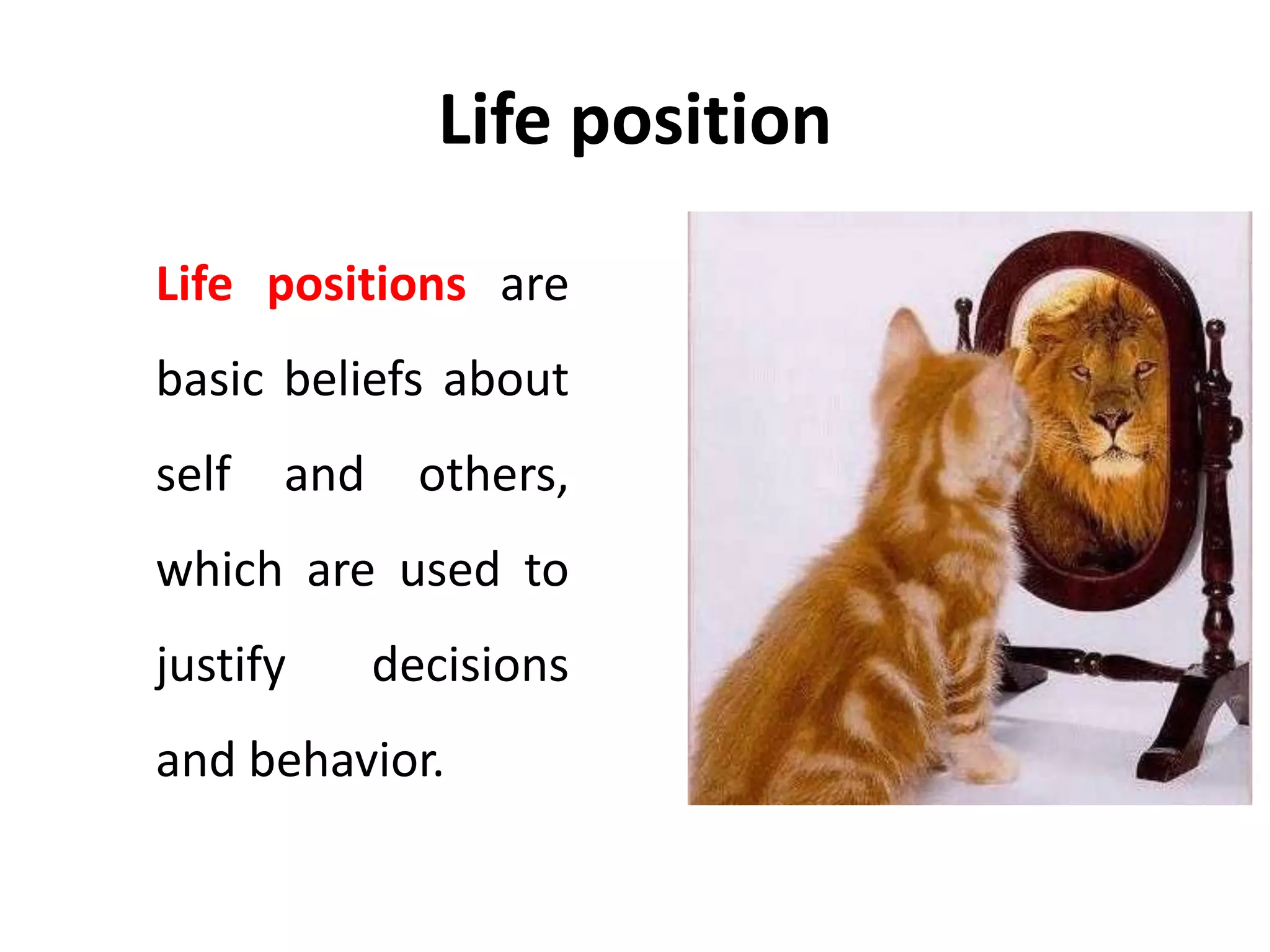 Life position - Transactional Analysis | PPTX