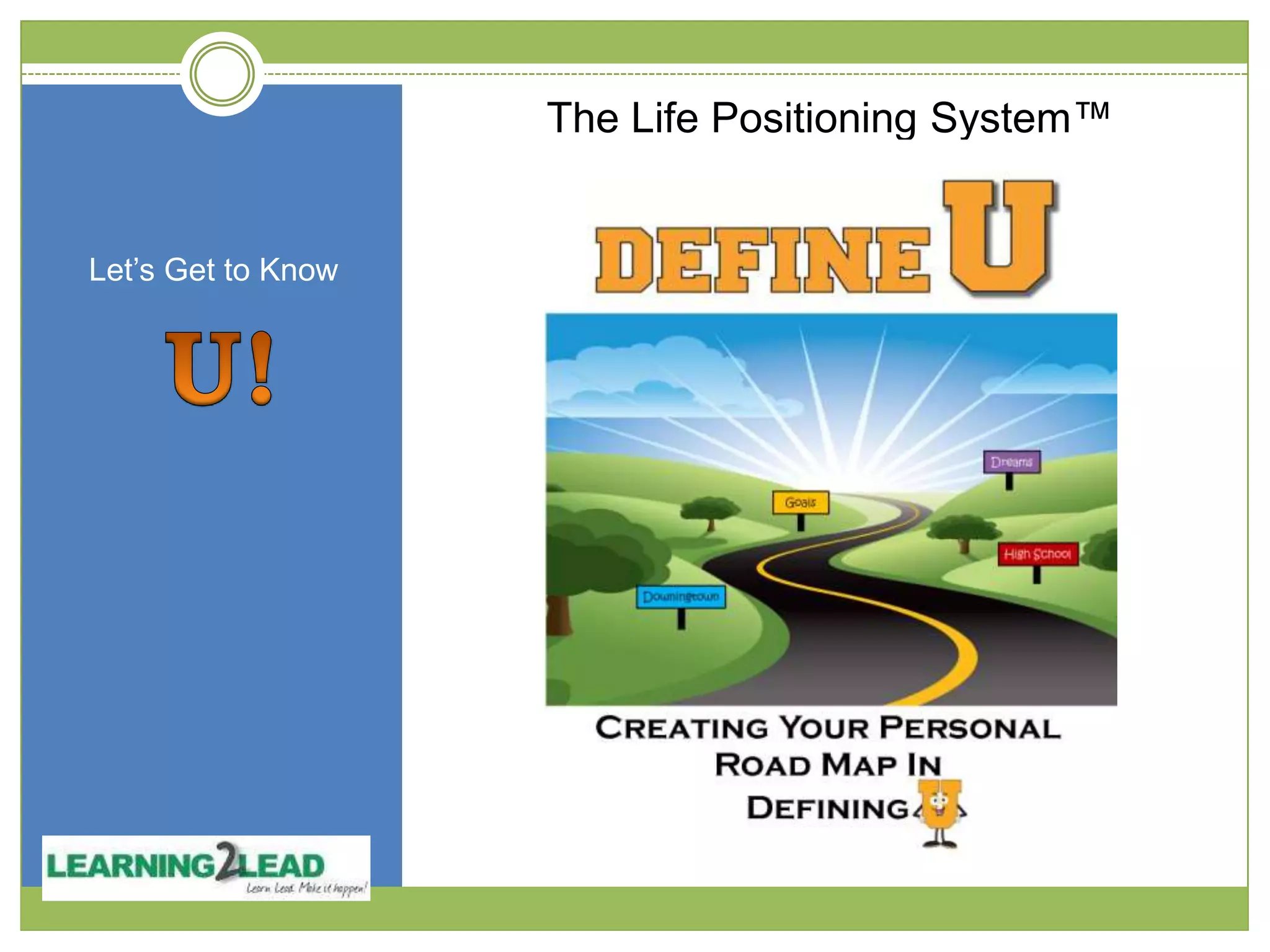 Life positioning system step 1 and 2 | PPTX