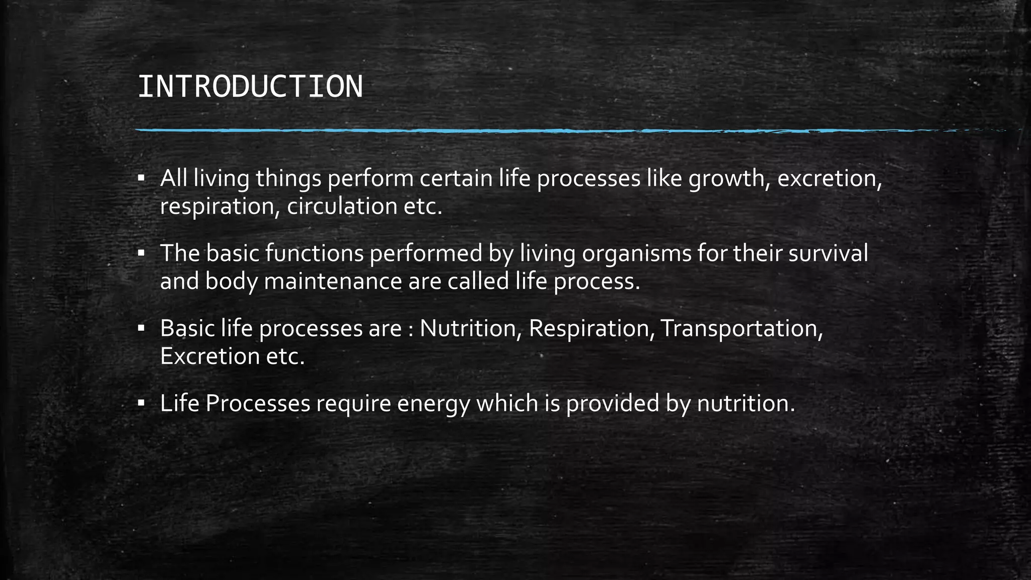 Life processes | PPTX