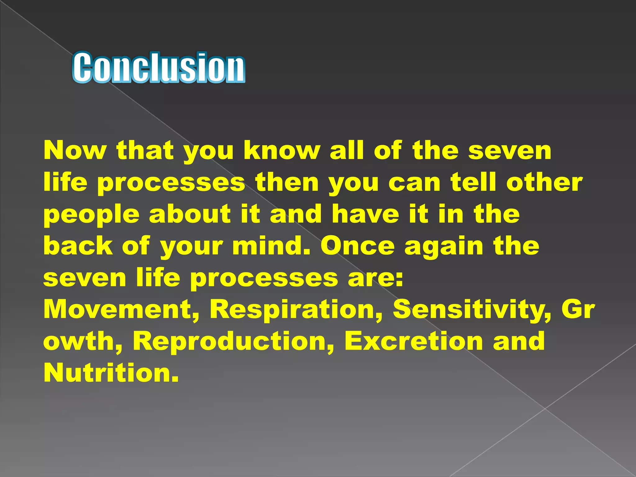 Life processes information report ewan | PPTX