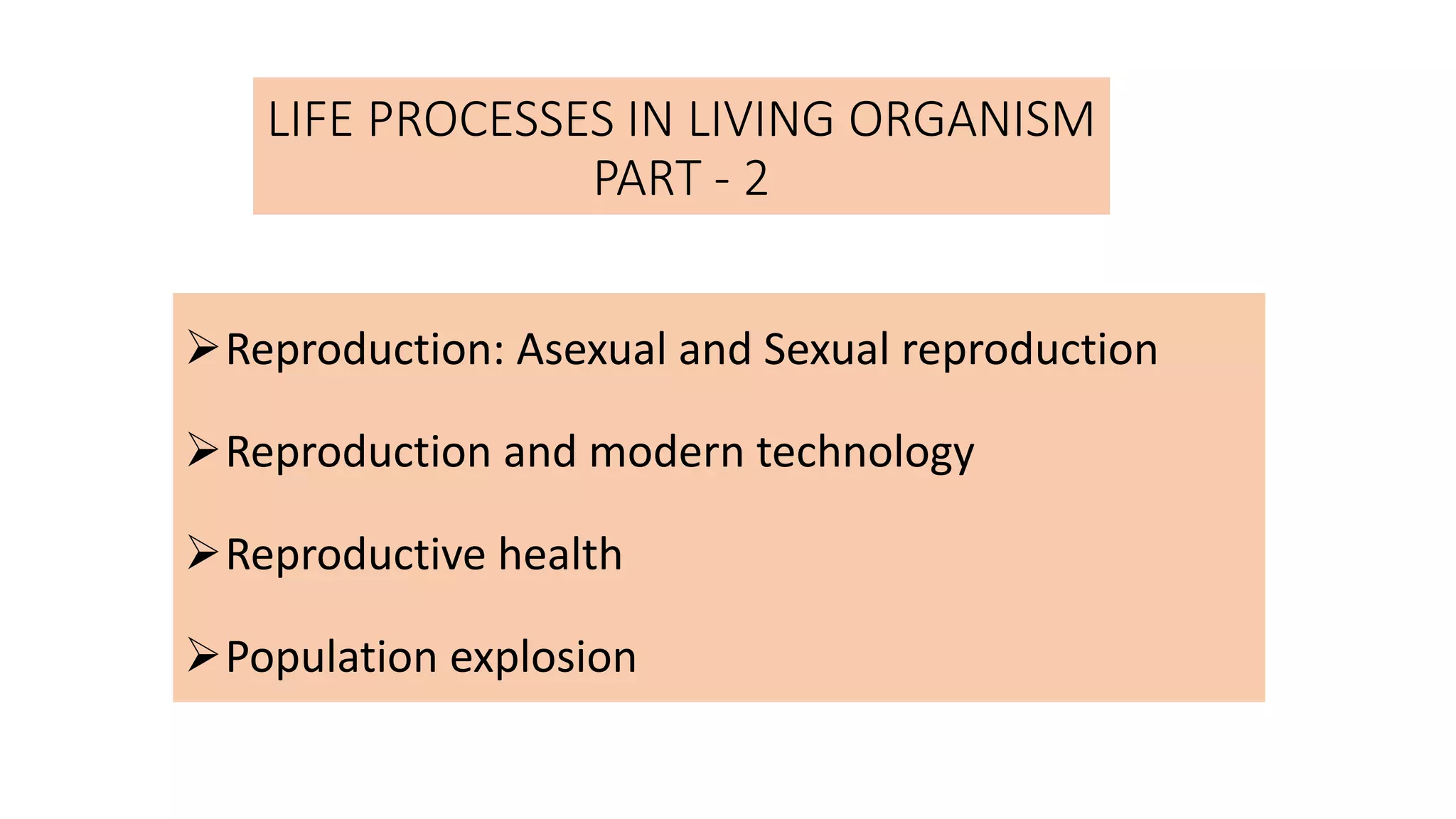 Life processes in living organism part 2 | PPTX