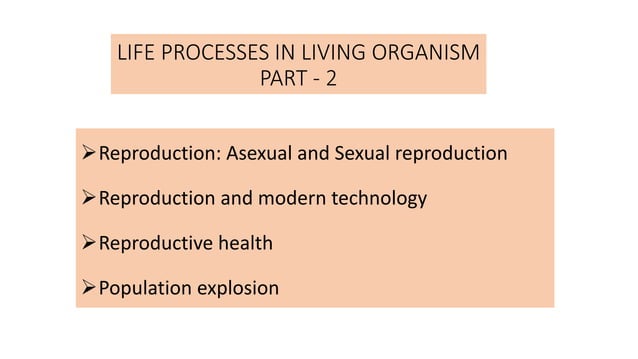Life processes in living organism part 2 | PPTX
