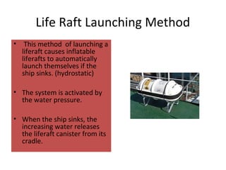 Liferafts versus lifeboats | PPT