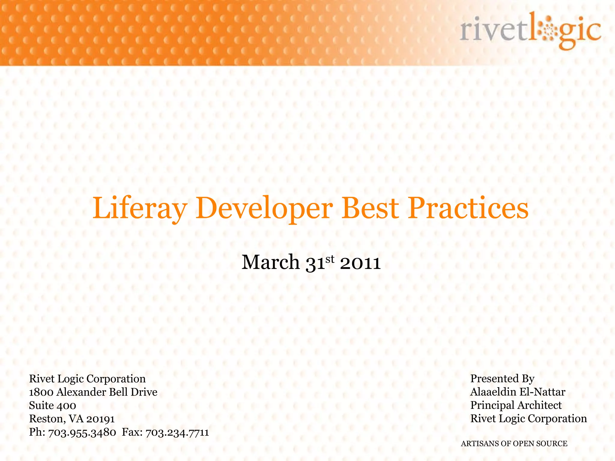 Liferay Developer Best Practices for a Successful Deployment | PPT | Internet | Computing