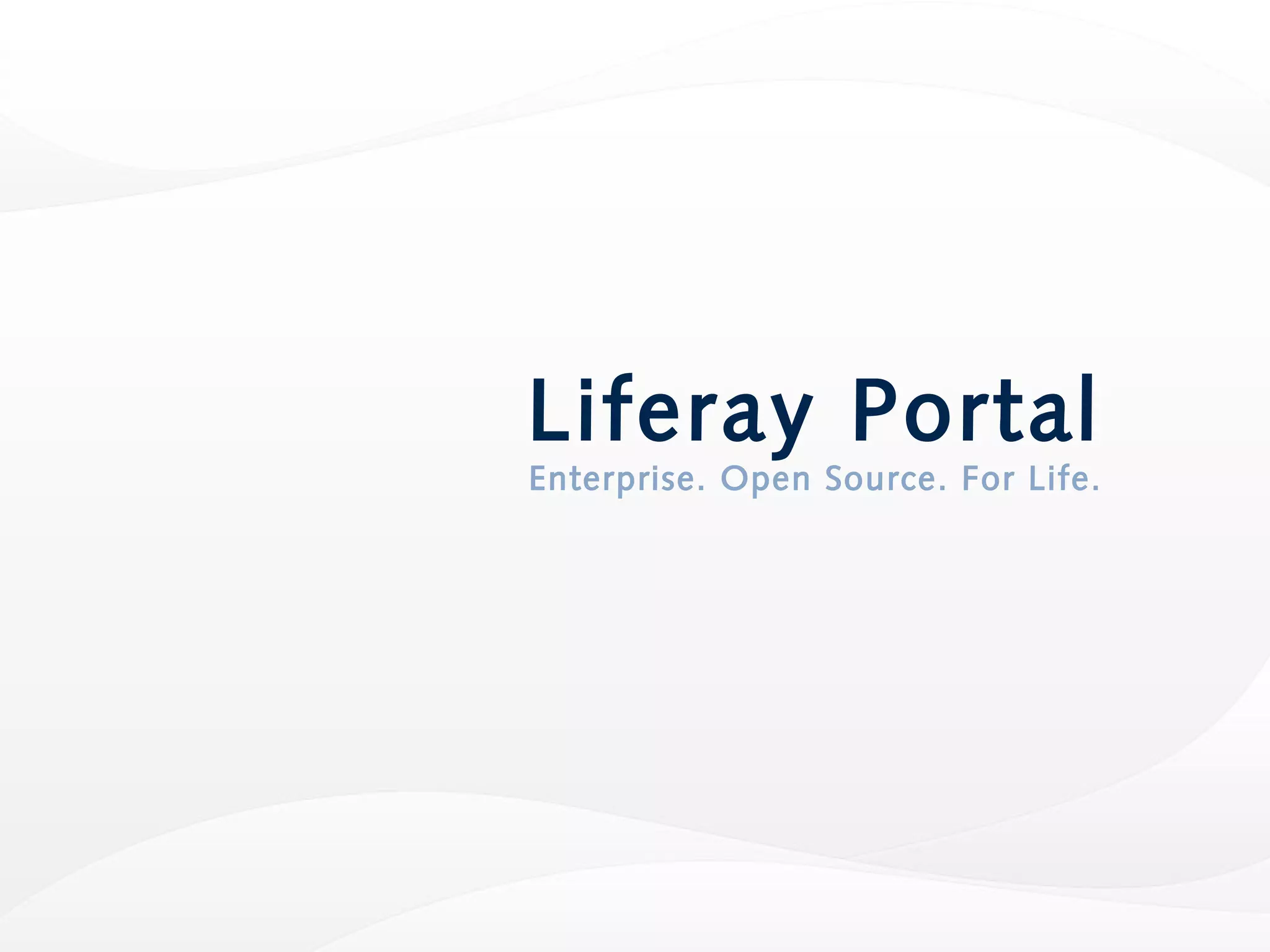 Liferay overview | PPT