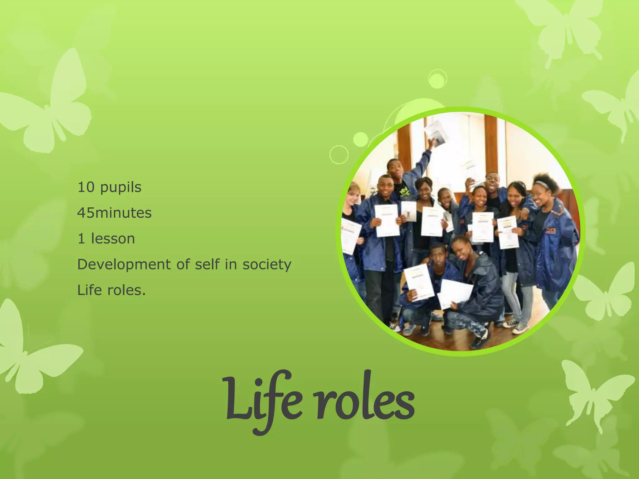 Life roles life orientation relationships | PPTX