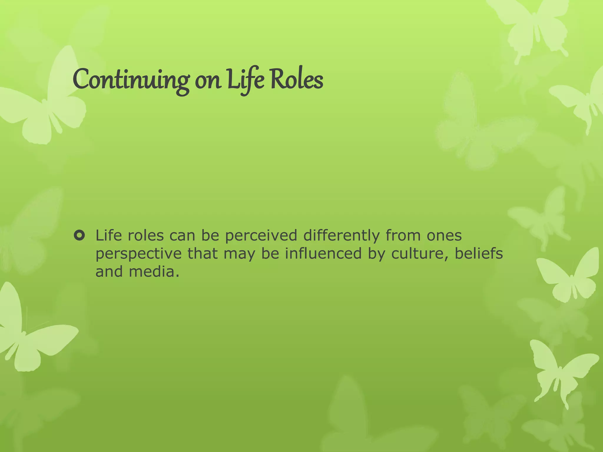 Life roles life orientation relationships | PPTX