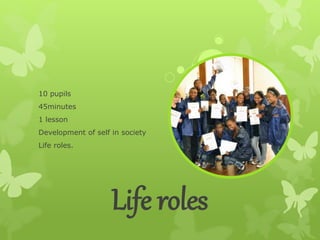Life roles life orientation relationships | PPTX