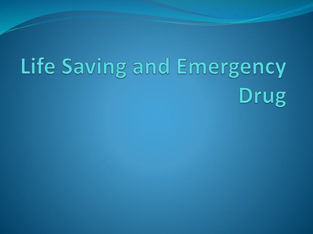 Life saving Drug.pptx | First Aid | Injuries