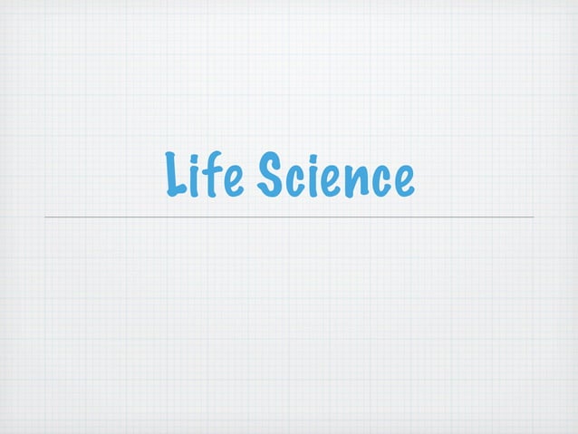 Life Science | PPT