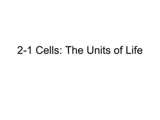 Life Science Chapter 2 The Cell | PPT