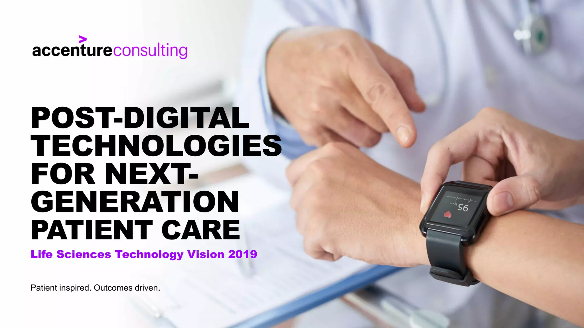 Accenture Life Sciences Technology Vision 2019 | PDF