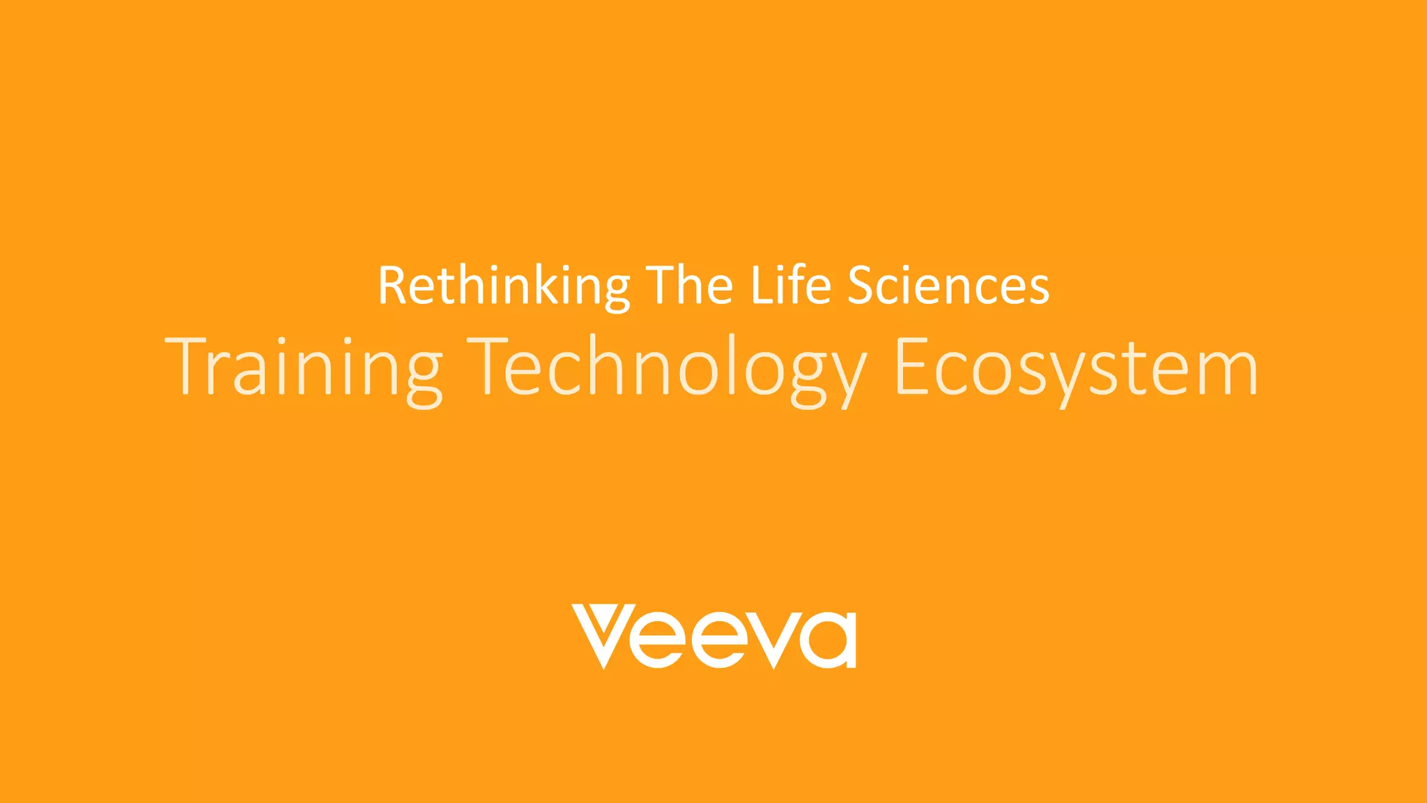 Webinar: Rethinking the Life Sciences Training Technology Ecosystem | PDF