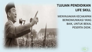 PENDIDIKAN LIFE SKILL | PPTX