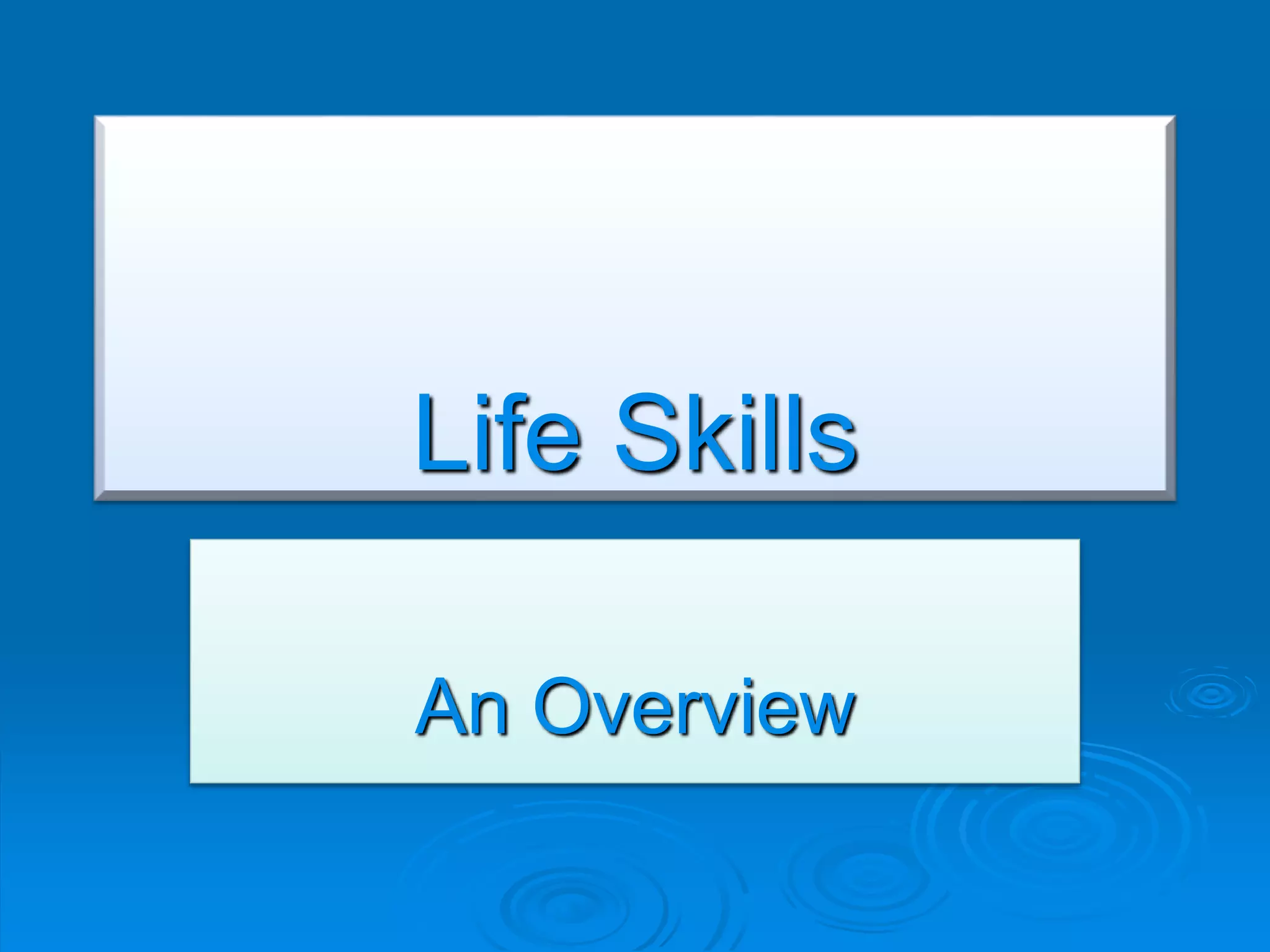 Life skill overview | PPT