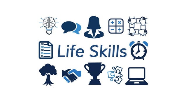 Life skills | PPTX | Education