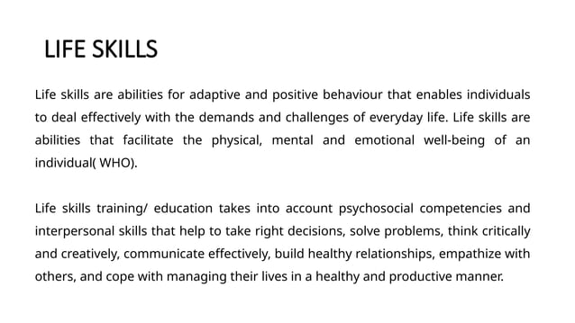 A short PowerPoint on WHO's basic Life skills | PPT
