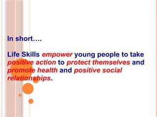 Life_skills. FOR CHILREN N ADULTS LEpptx | PPTX