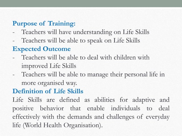 Life skills education training of teachers | PPTX | Mental Health ...