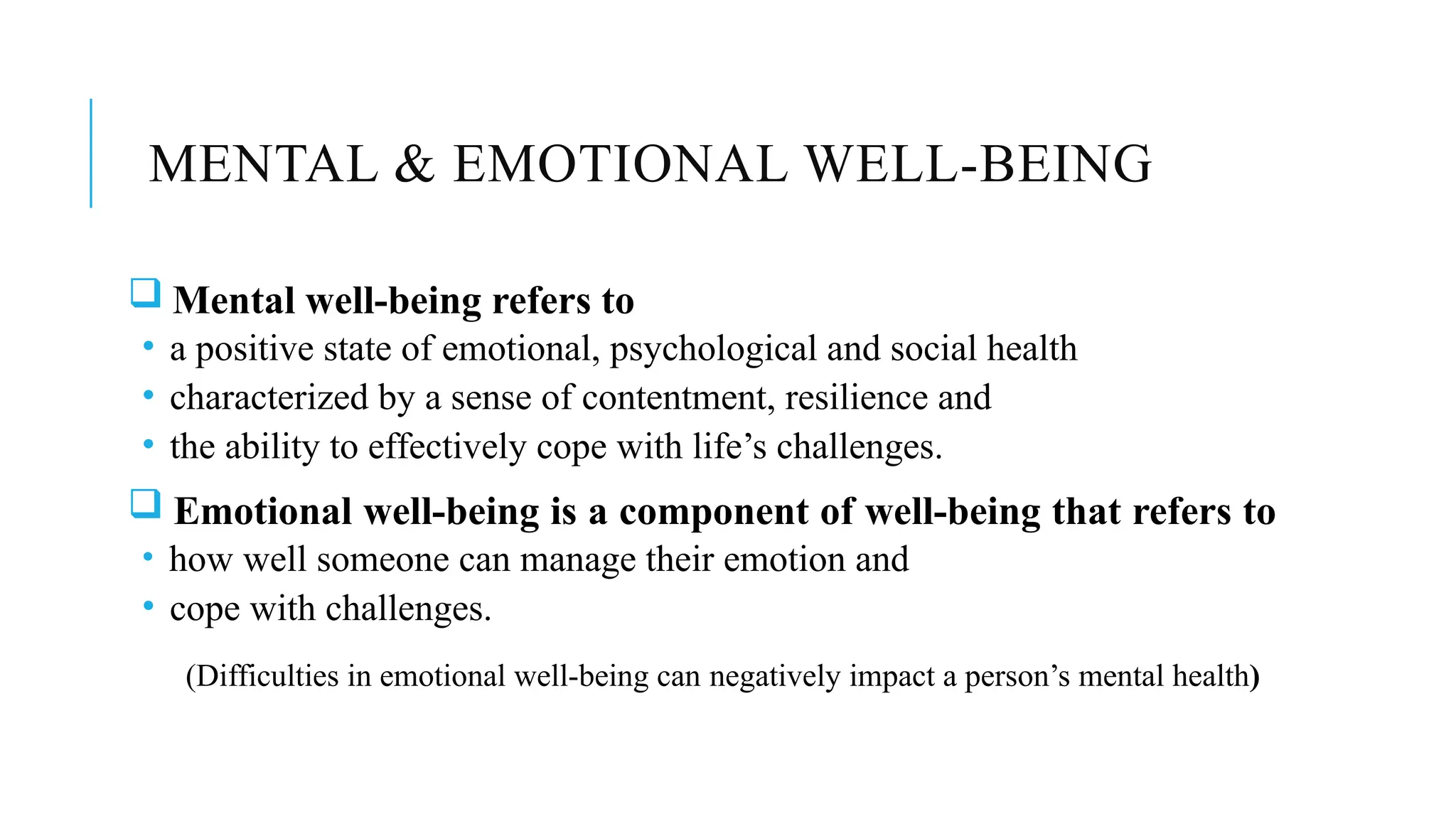 LIFE SKILLS FOR MENTAL AND EMOTIONAL WELL-BEING.pptx