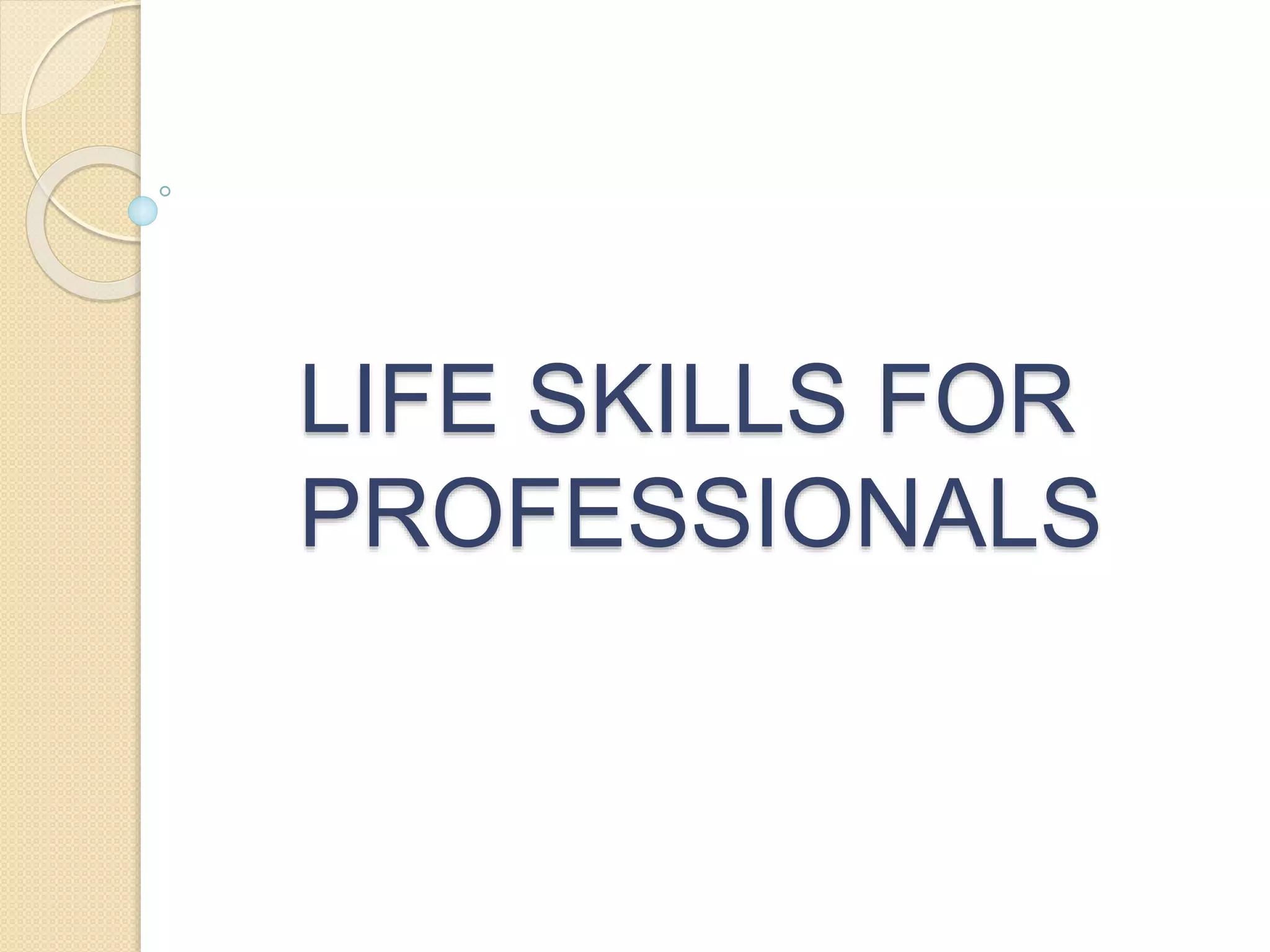 LIFE SKILLS PPT 1.pptx