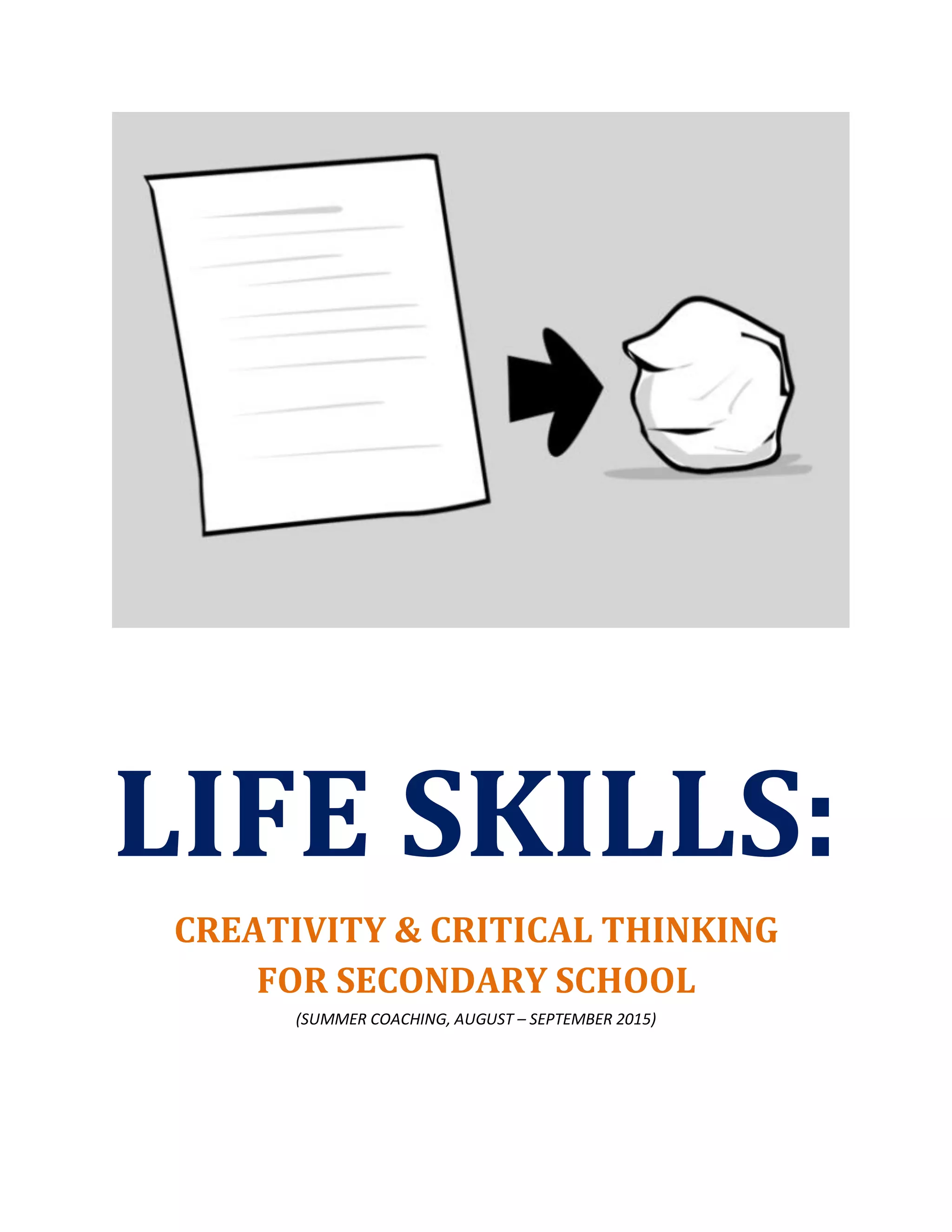 CREATIVITY & CRITICAL THINKING - Life Skills Training for High School ...