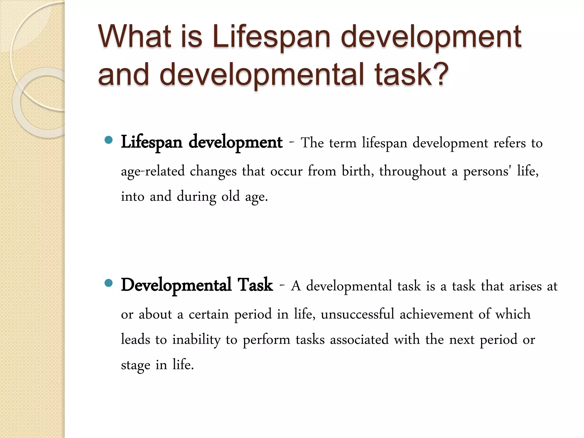 Life span development – Developmental task | PPTX