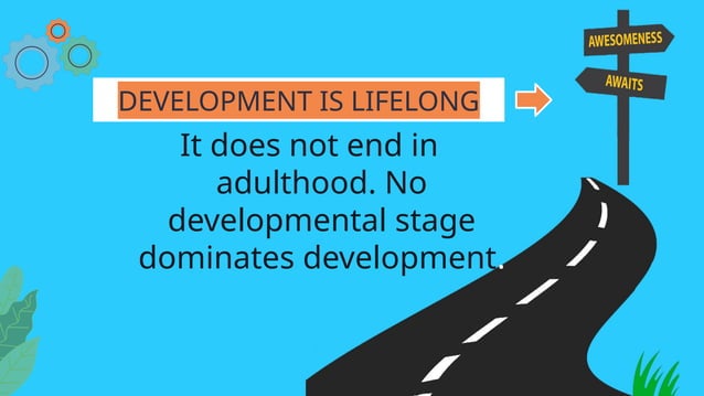 characteristics, principlesand stages of life-span development.pptx