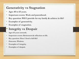 Life Stages of Erickson.pptx