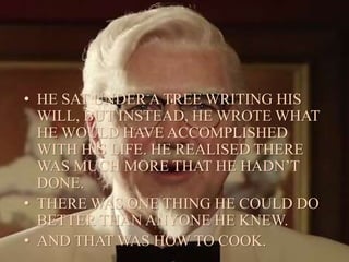 Life story of colonel sanders | PPTX
