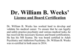 Life story of Dr. William B. Weeks | PPT