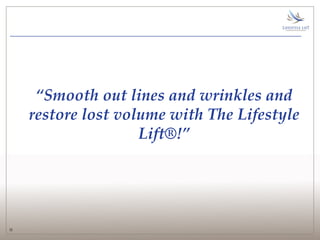 Lifestyle Lift Procedure | PPT