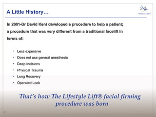 Lifestyle Lift Procedure | PPT
