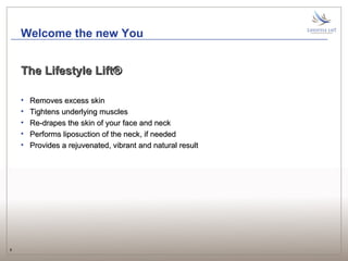 Lifestyle Lift Procedure | PPT