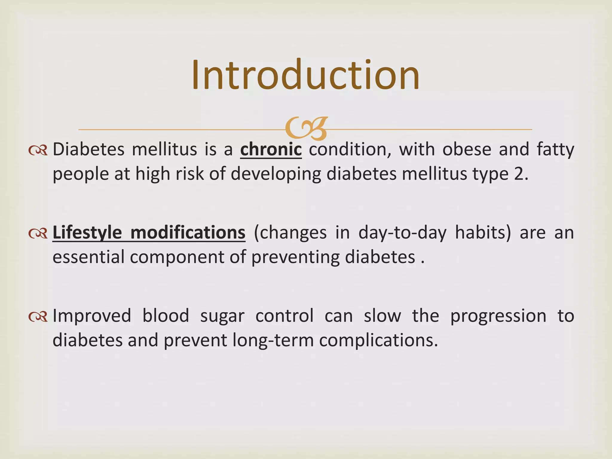 Lifestyle modifications in Diabetes mellitus | PPTX