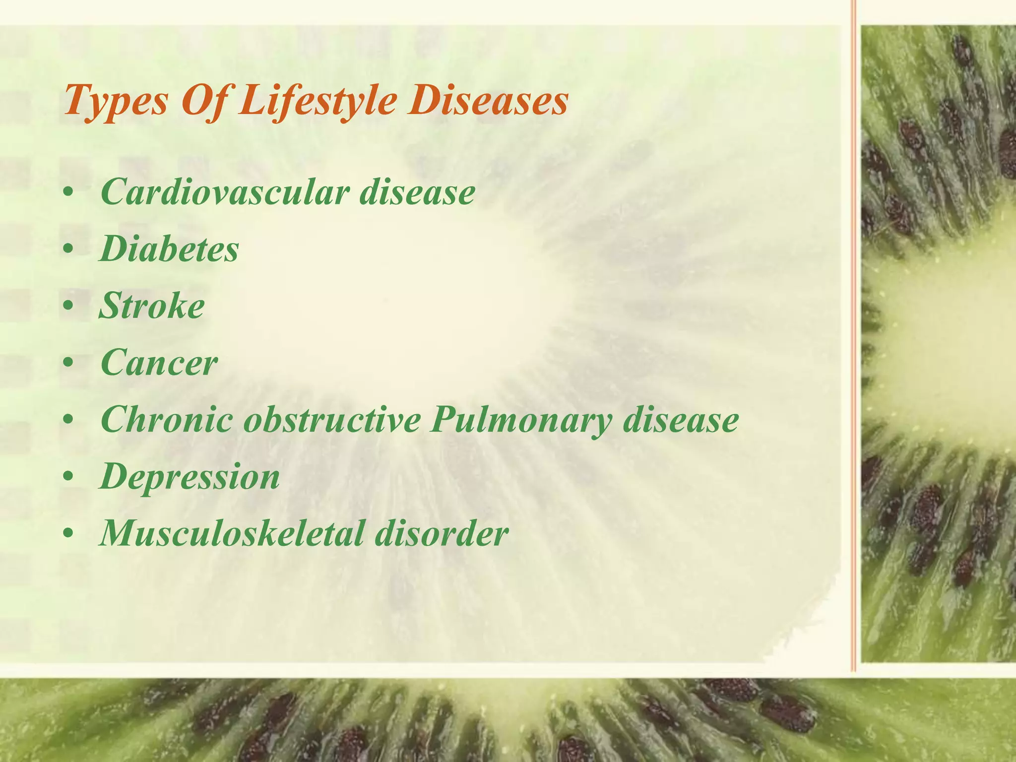 Lifestyle diseases ppt | PPTX