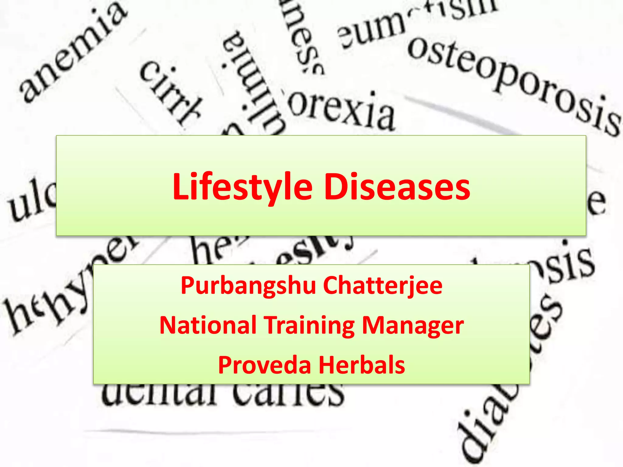 Lifestyle Disorder / Diseases | PPTX