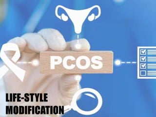 Life style modification in PCOS | PPTX
