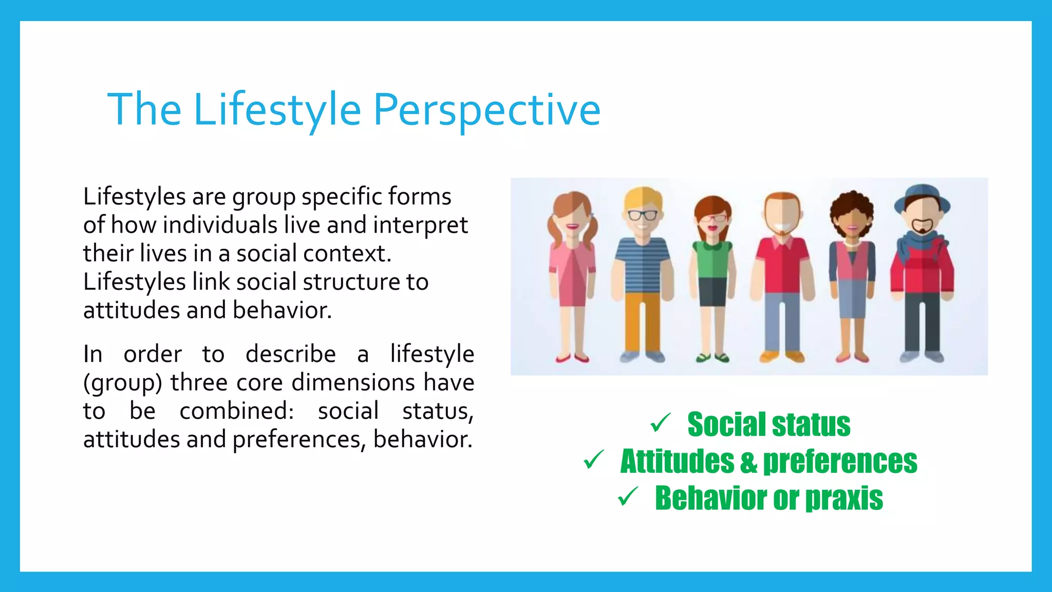 Life styles and consumption styles | PPTX