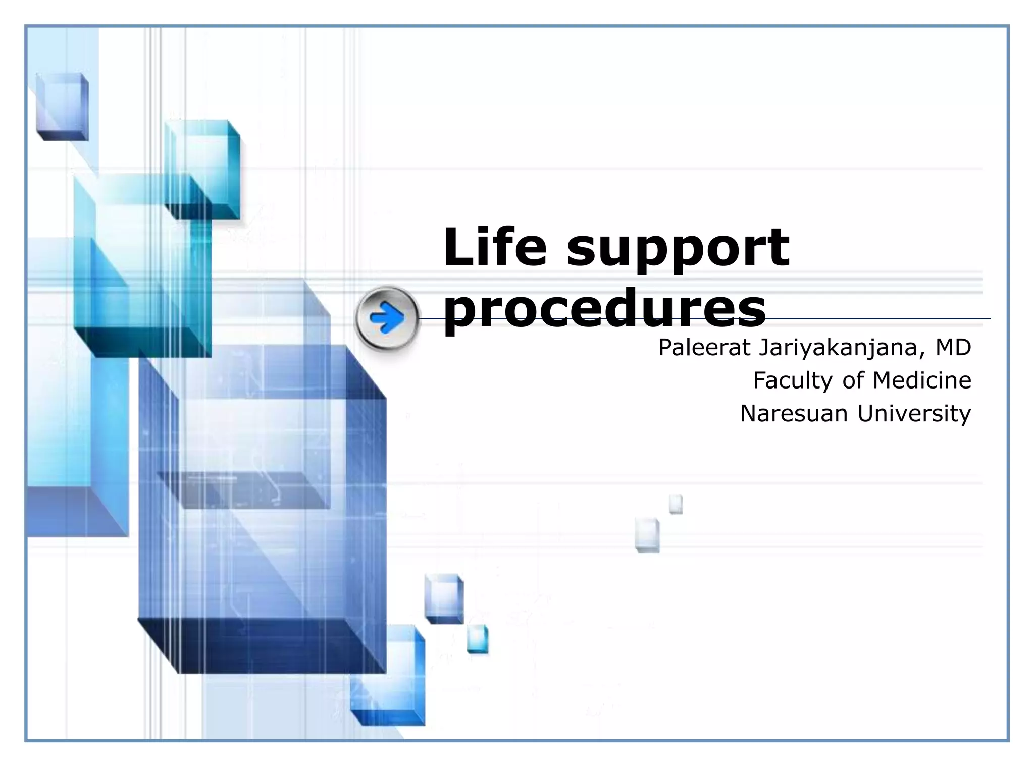 Life support procedures | PPTX
