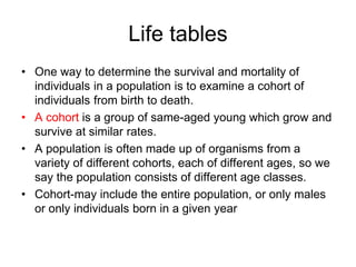 Life Table and survivorship curves and their role. | PPT