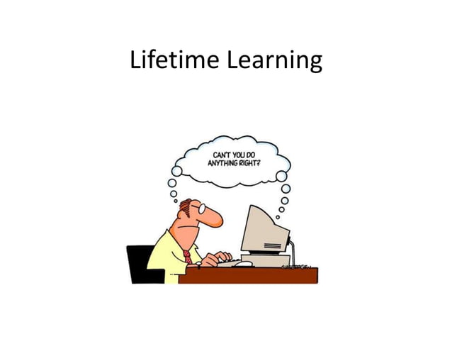 Lifetime Learning | PPT