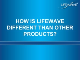 Life Wave Technology Explanation | PPT