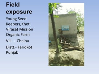 Life with kheti virasat mission | PPTX